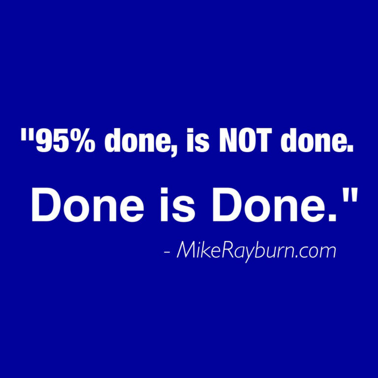 How To Do Or Change ANYTHING! Really! - Mike Rayburn